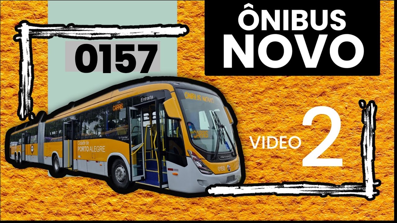 0157 da CARRIS indo pro box junto com 0160 e 0158 - YouTube