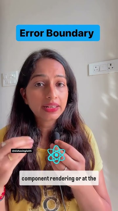 What is Error Boundary ? @NishaSingla - YouTube