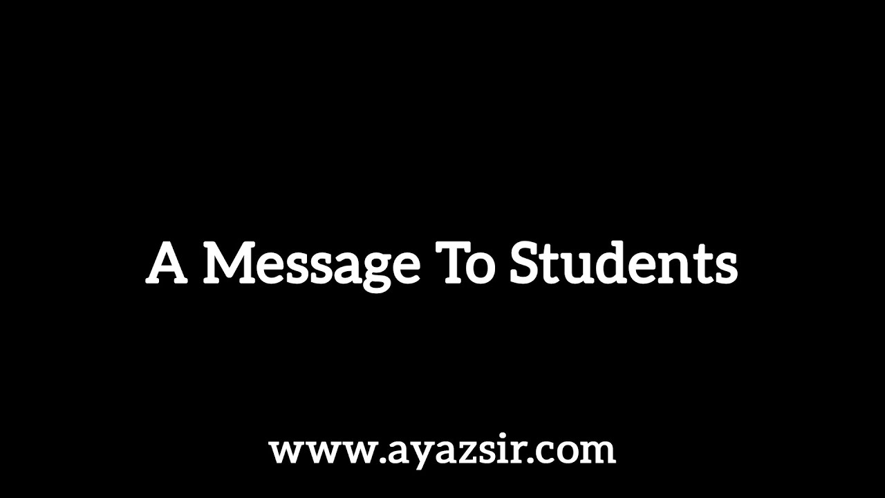 A Message To Students YouTube A Message To Students YouTube