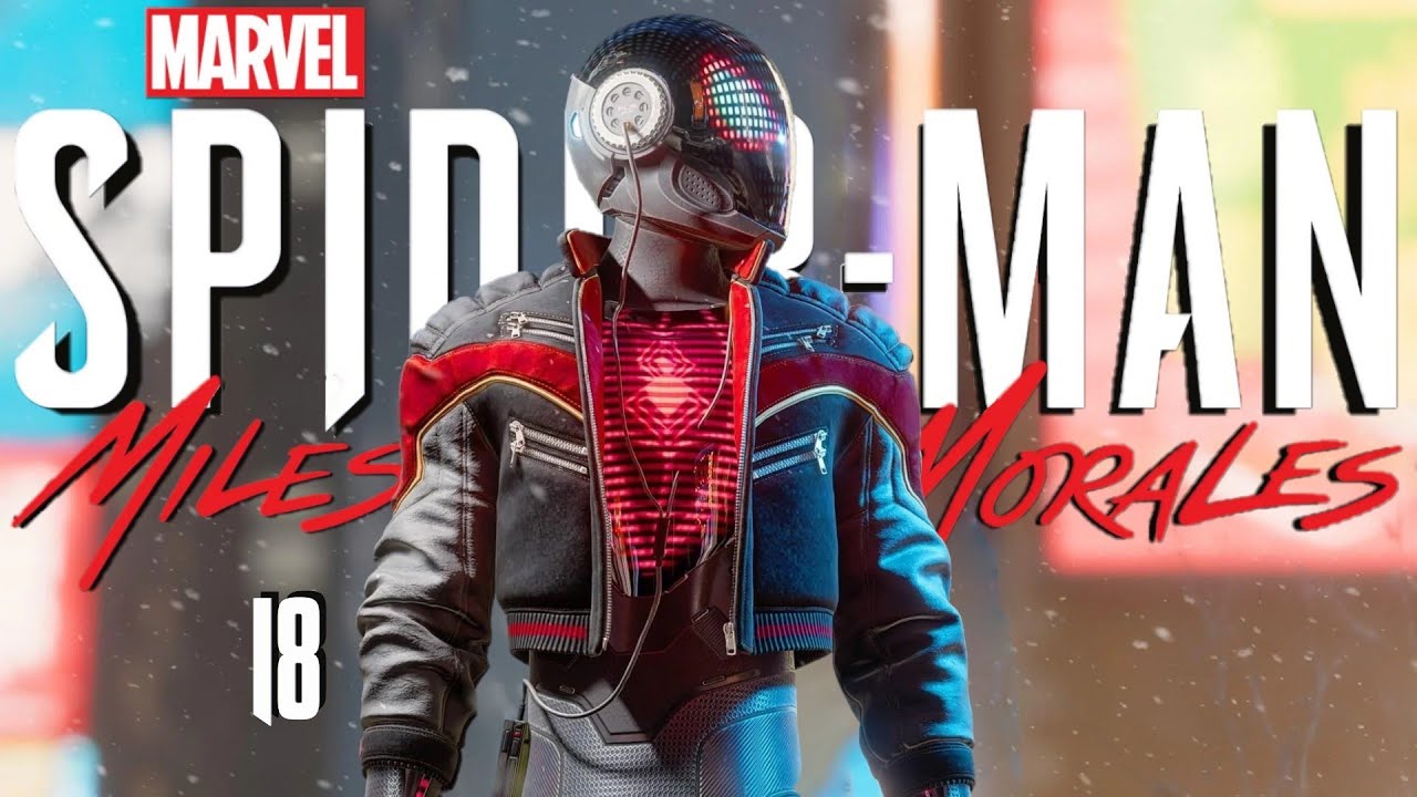 SPIDER-MAN: MILES MORALES 18 | Gameplay Walkthrough [Road 2 Platinum ...