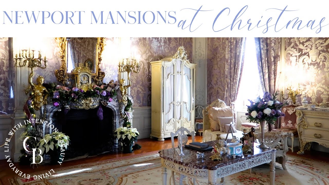 Newport Rhode Island at Christmas // The Marble House, Chateau-Sur-Mer ...