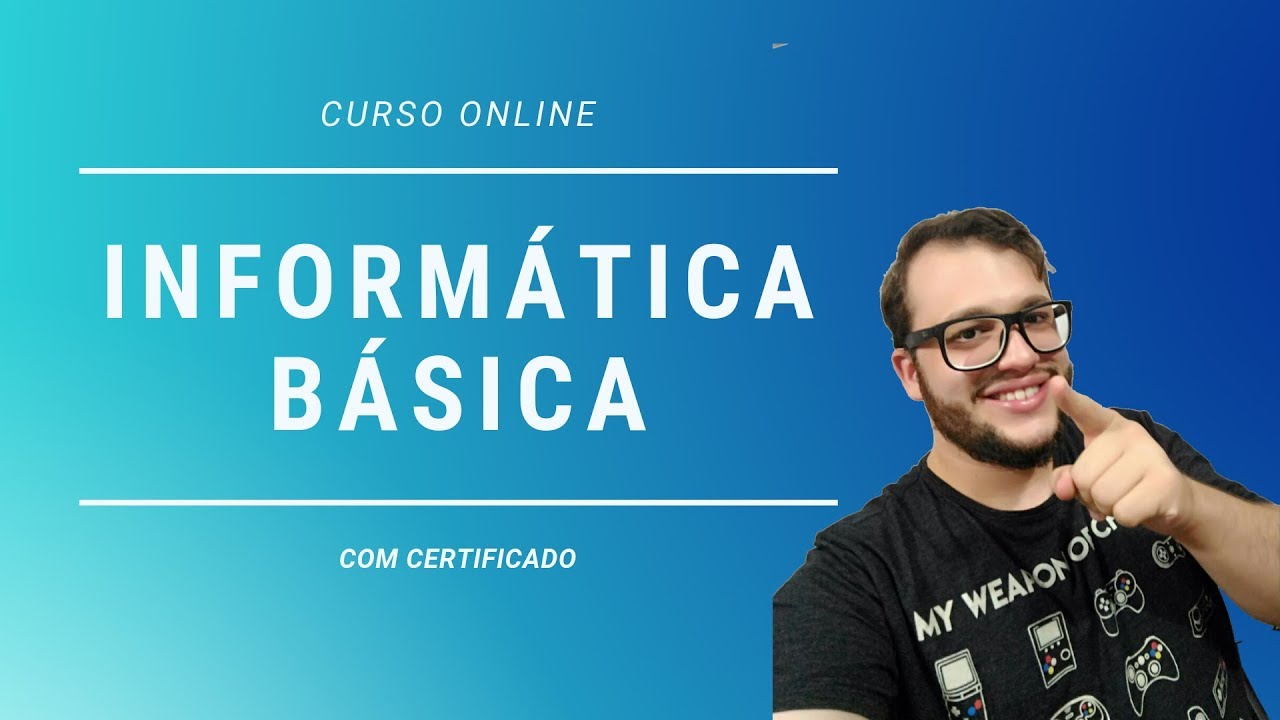 Curso de Informática Básica Online - CIB | Curso de Informática Online ...