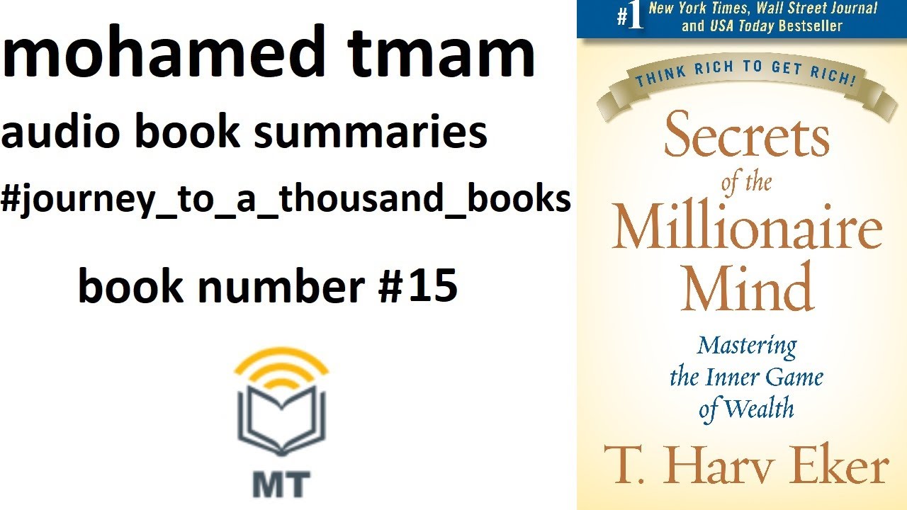 Secrets Of The Millionaire Mind Audiobook Summary Youtube