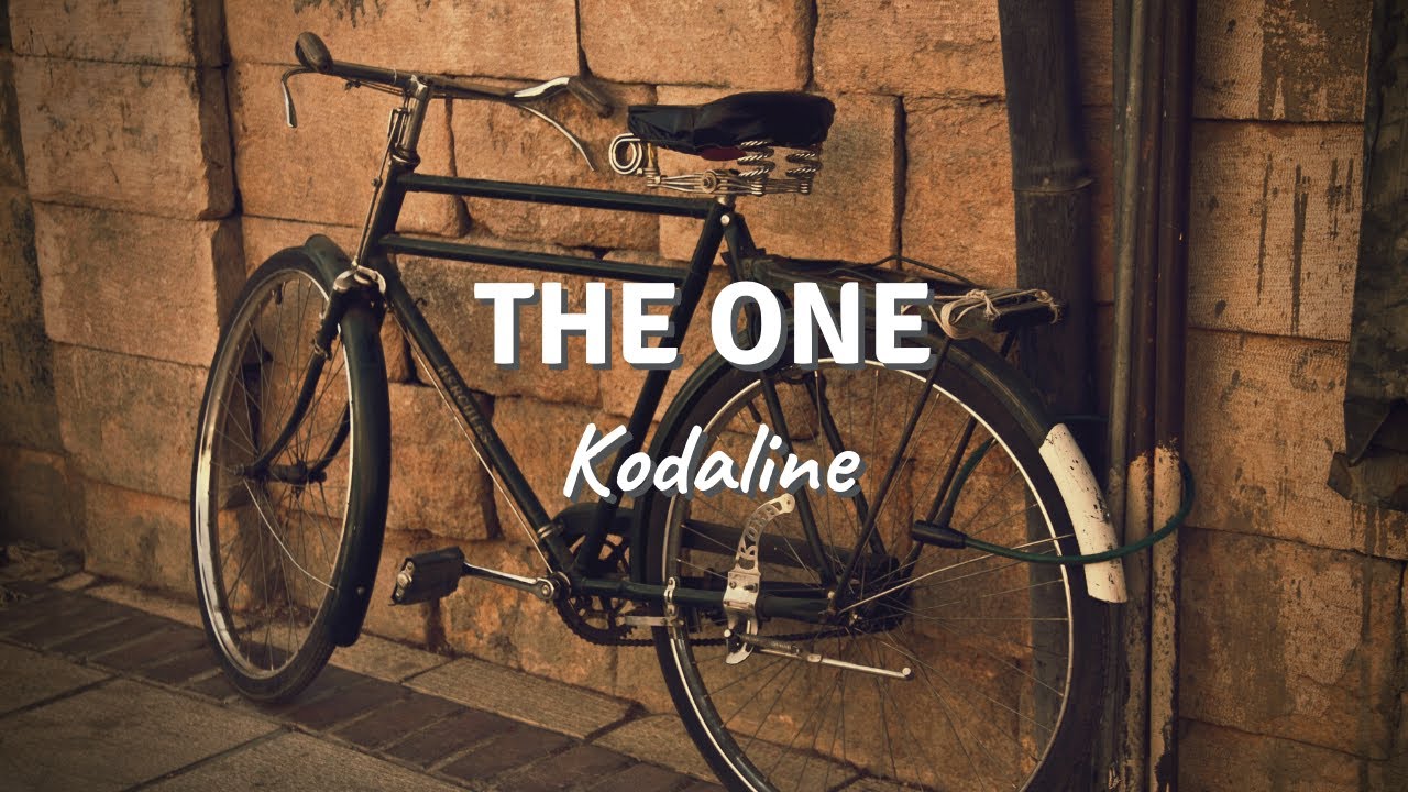 THE ONE by Kodaline (Lyric Video) - YouTube