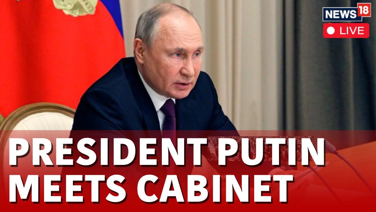 LIVE: President Vladimir Putin Holds Cabinet Meeting | Russia News LIVE ...