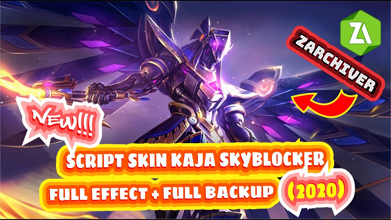 NEW!!! SCRIPT SKIN EPIC KAJA SKYBLOCKER | FULL EFFECT + BACKUP | MOBILE ...