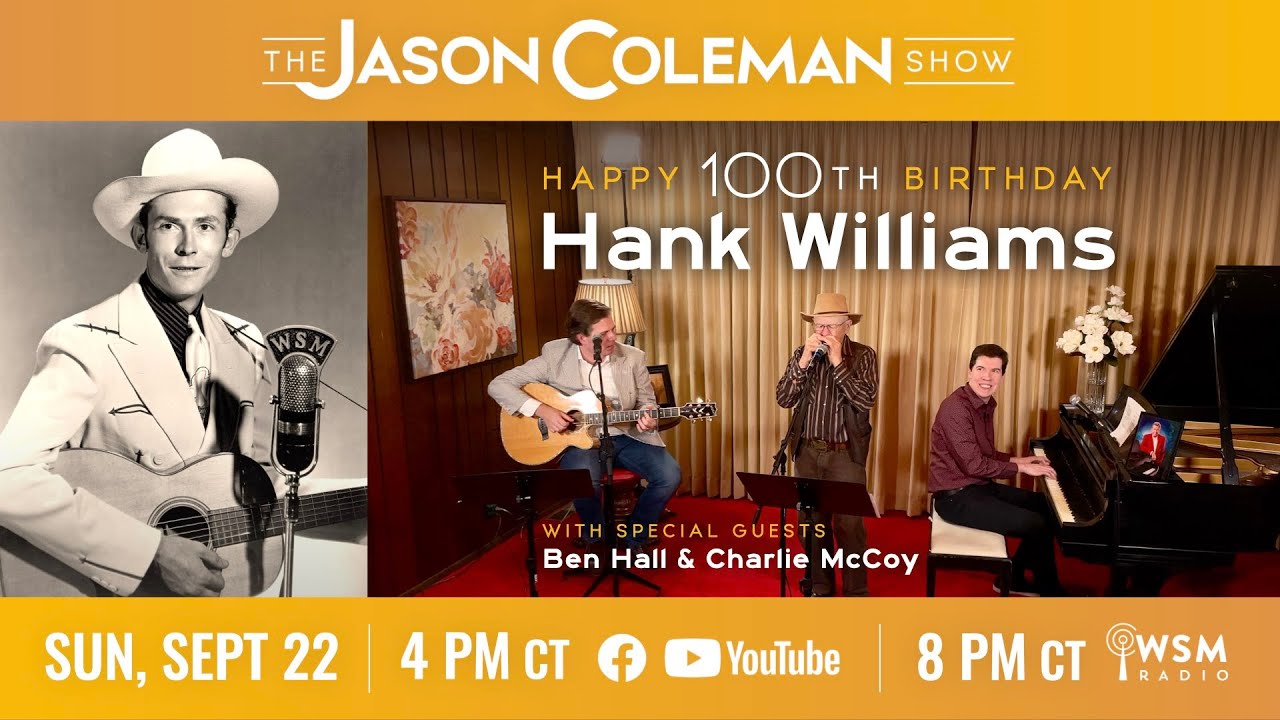 Remembering Hank Williams - The Jason Coleman Show - YouTube
