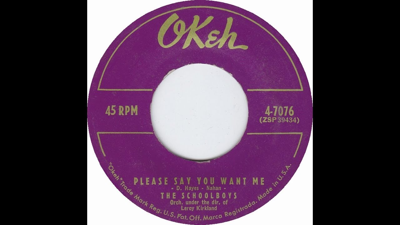 The Schoolboys - Please Say You Want Me (1956 Doo Wop Gold) - YouTube