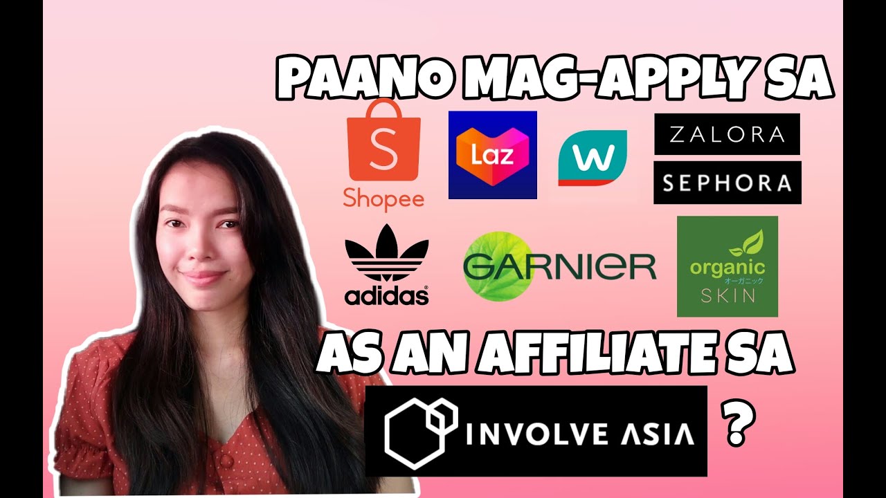 PAANO MAG-APPLY SA SHOPEE, LAZADA, ZALORA ETC. AS AN AFFILIATE NG ...