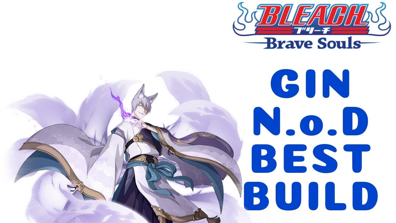 Gin (Night of the Demons BEST BUILD ver.) | Bleach Brave Souls - YouTube