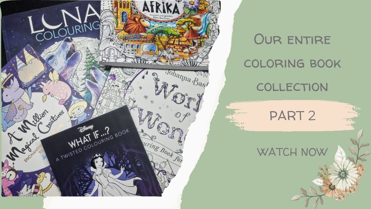 Our complete colouring book collection, including completed pages ...