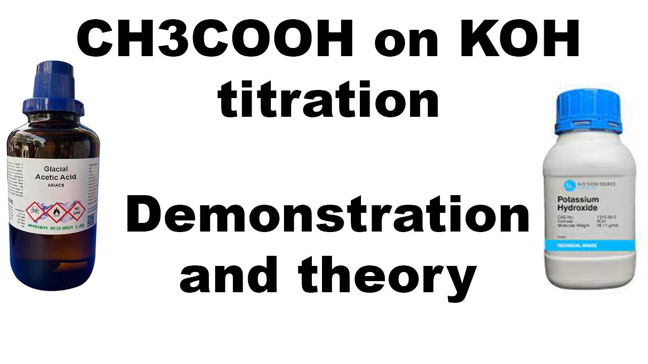 Titration demonstration | KOH on CH3COOH - YouTube