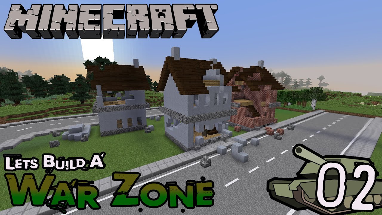 Lets Build A War Zone :: Minecraft :: E2 - YouTube