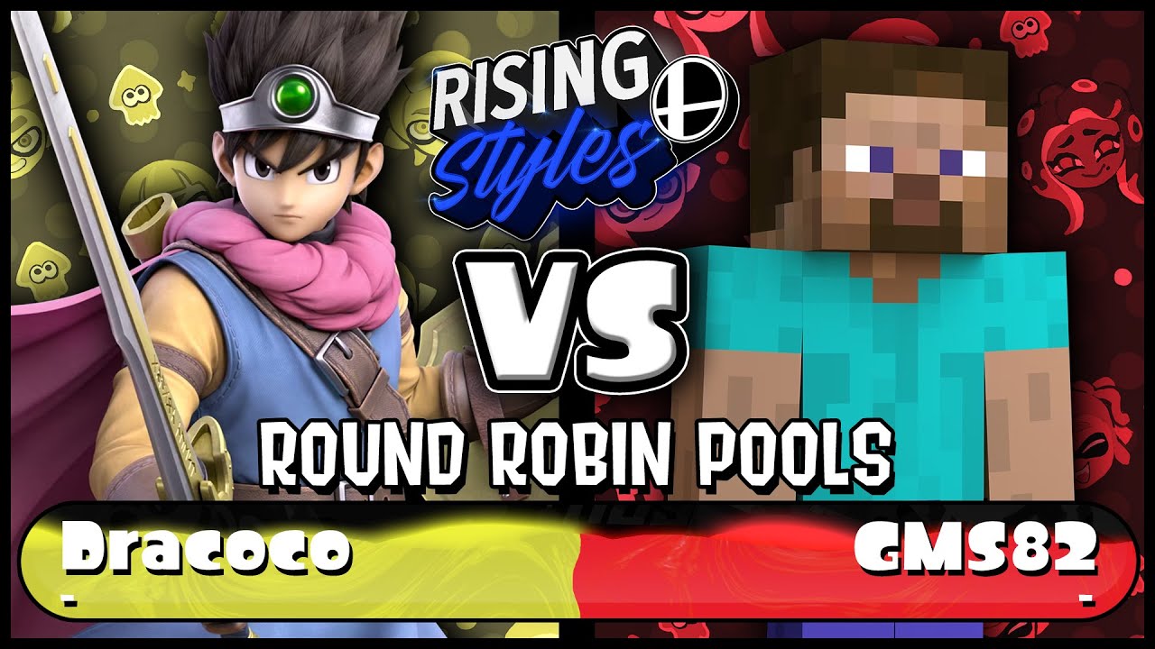 RisingStyles #3 - Dracoco (Heroe) Vs. GMS82 (Steve) Smash Ultimate ...