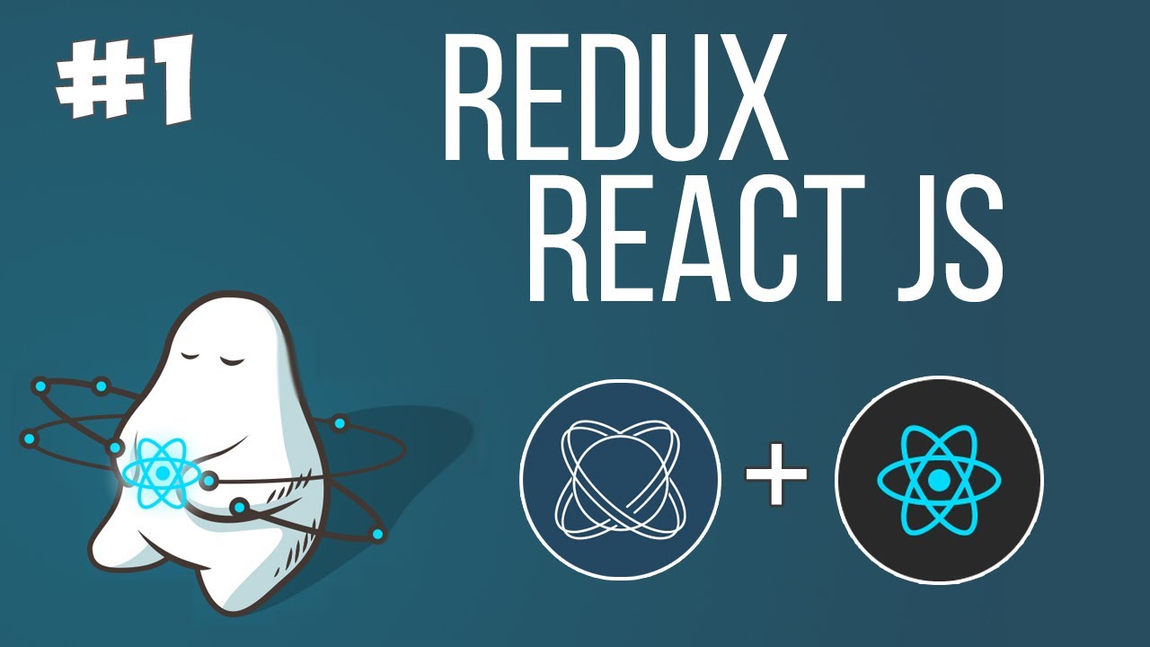 React Js Redux Урок 1 Введение в Redux Youtube