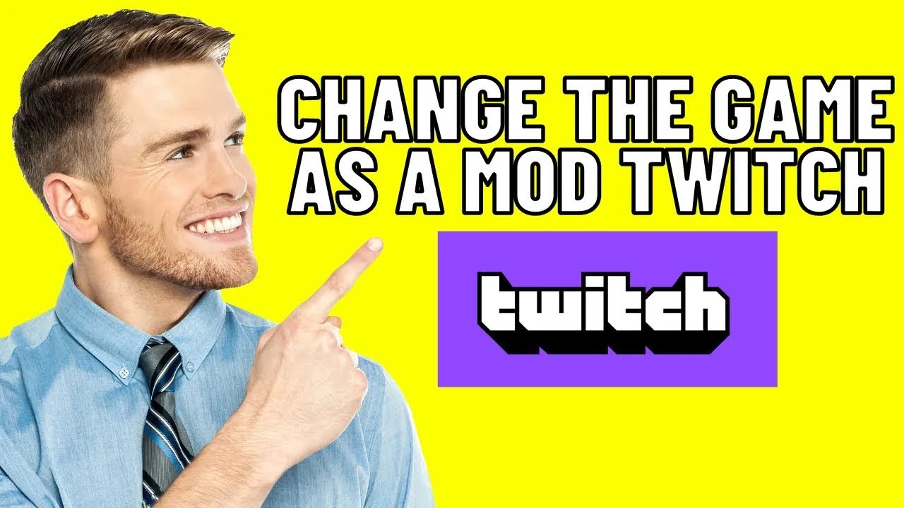 HOW TO CHANGE THE GAME AS A MOD ON TWITCH 2025! (FULL GUIDE) - YouTube