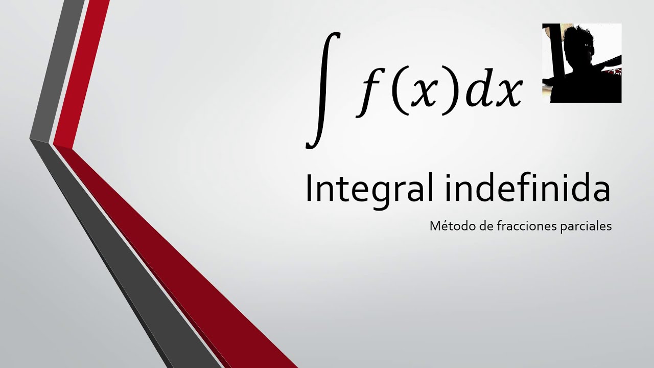 Integral indefinida fracciones parciales - YouTube