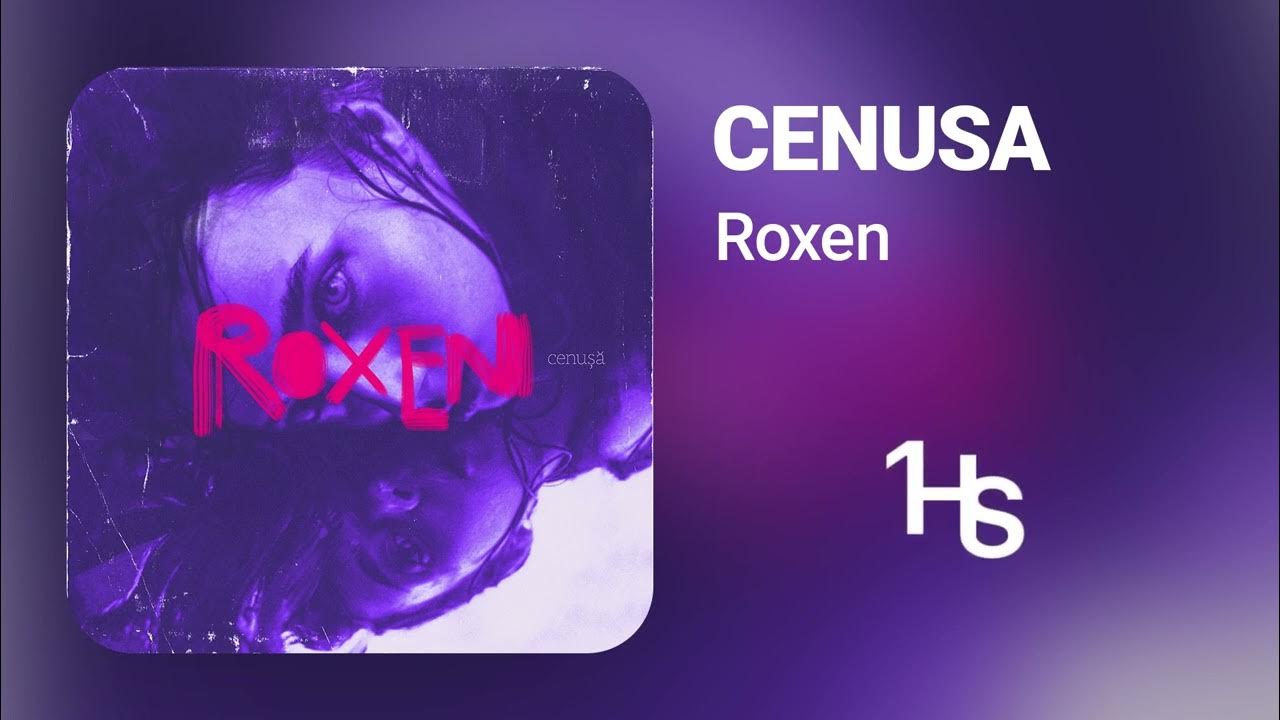 Roxen - Cenusa | 1 Hour - YouTube