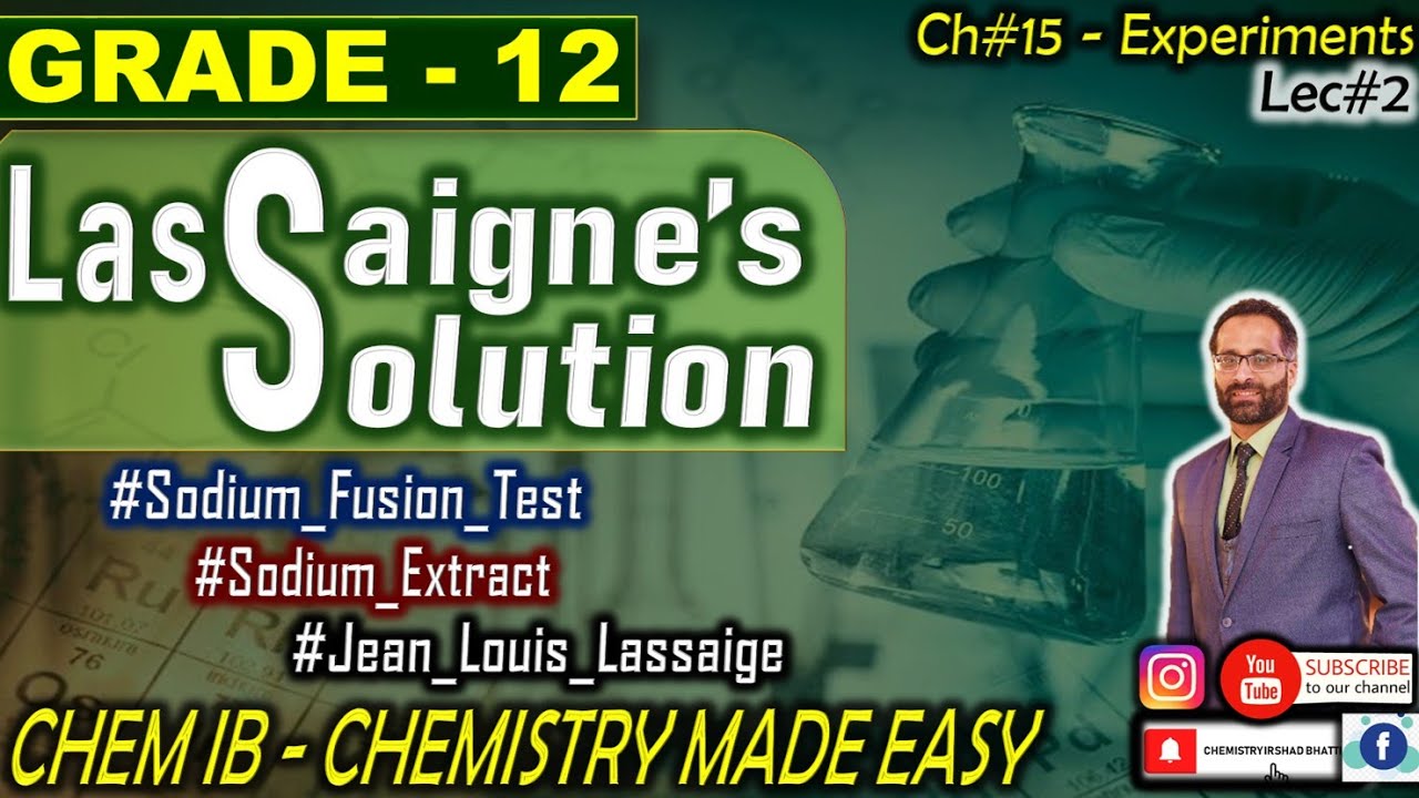 Ch#15 Lec#2 | Lassaigne's Solution | Sodium Extract | Experiments ...