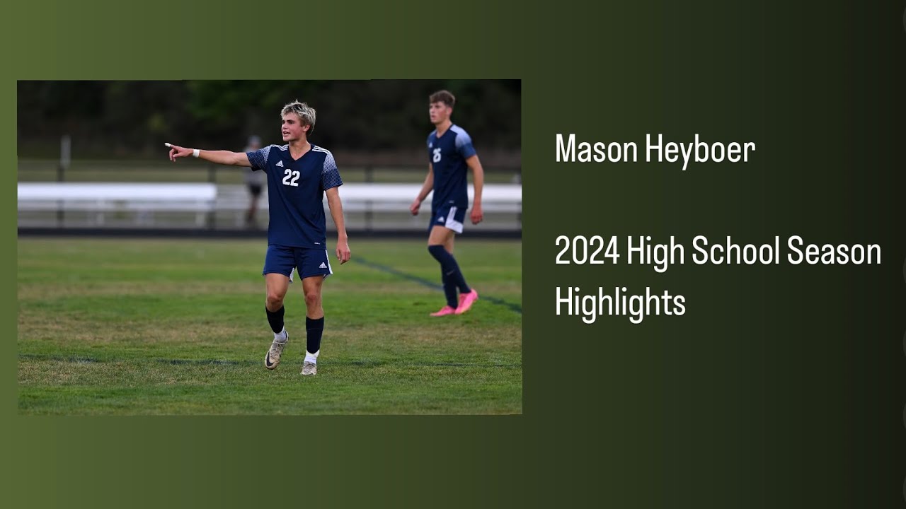 Mason Heyboer - 2024 High School Season Highlights - YouTube
