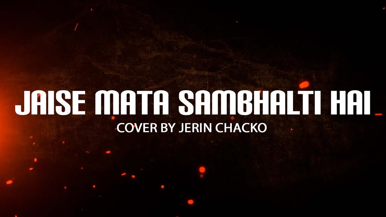 Jaise mata sambhalti hai | Cover Song | Jerin Chacko | Electric Piano ...
