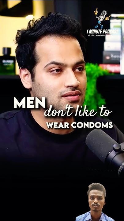 Why Don't Men Like Wearing Condoms? Ft Dr Prateek On FO186 Raj Shamani |#shorts#youtubeshorts ...