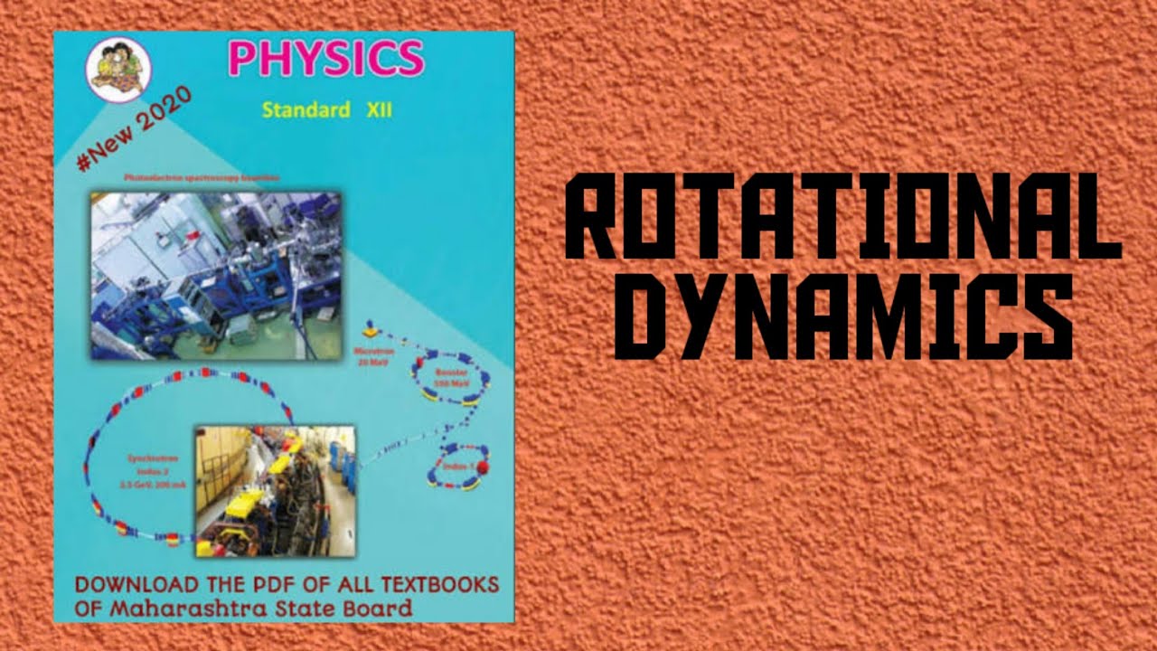 Rotational dynamics (live lecture 7) class 12th #boards - YouTube
