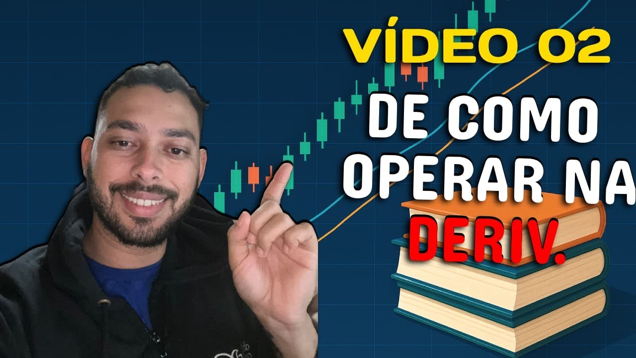 SEGUNDO VIDEO PARA INICIANTES NA DERIV - YouTube