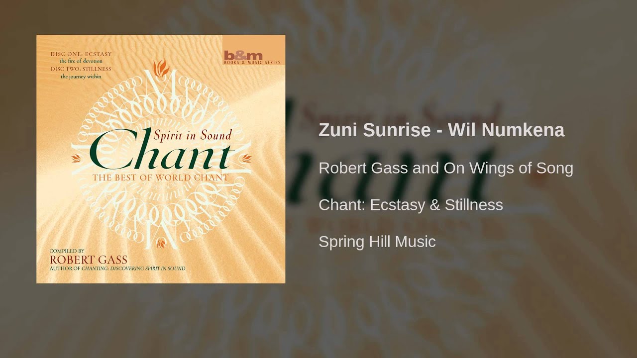 Robert Gass and On Wings of Song - Zuni Sunrise - Wil Numkena - YouTube