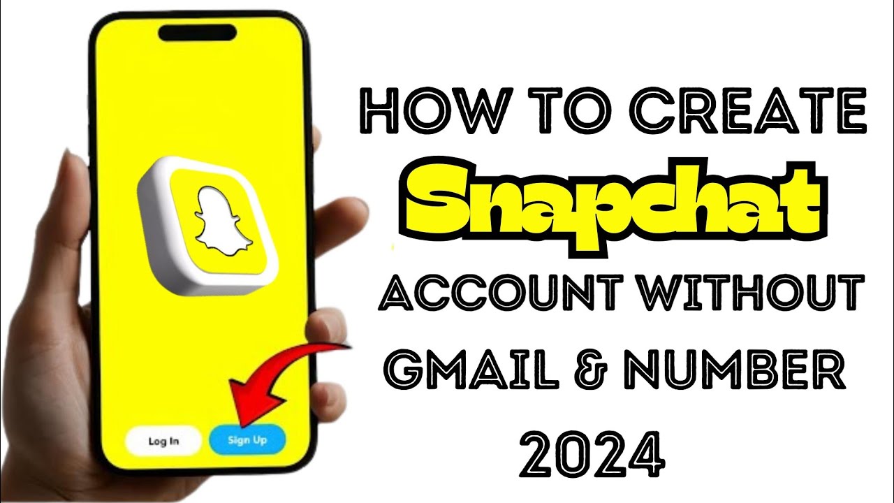 How To Create Snapchat Account Without Gmail Or Phone Number 2024 ...