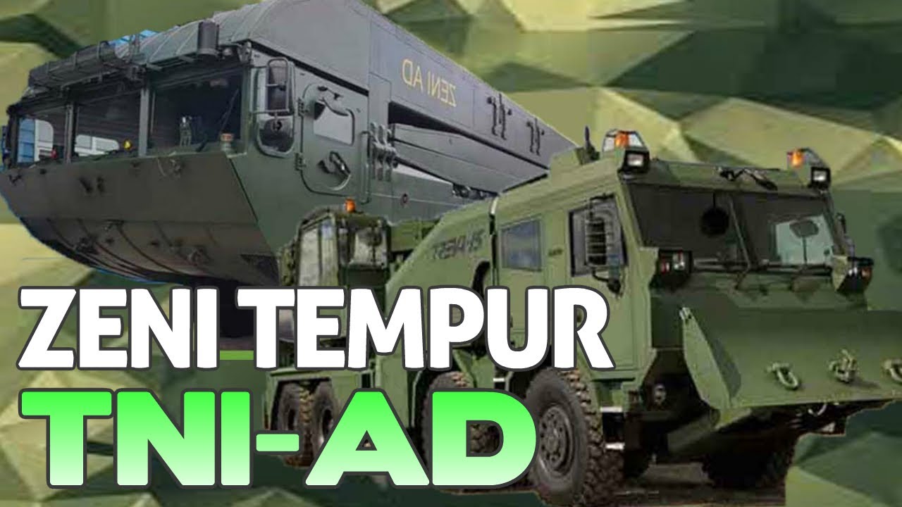 Dua Monster Alutsista Terbaru Yang Dibeli Zeni Tni Ad Youtube