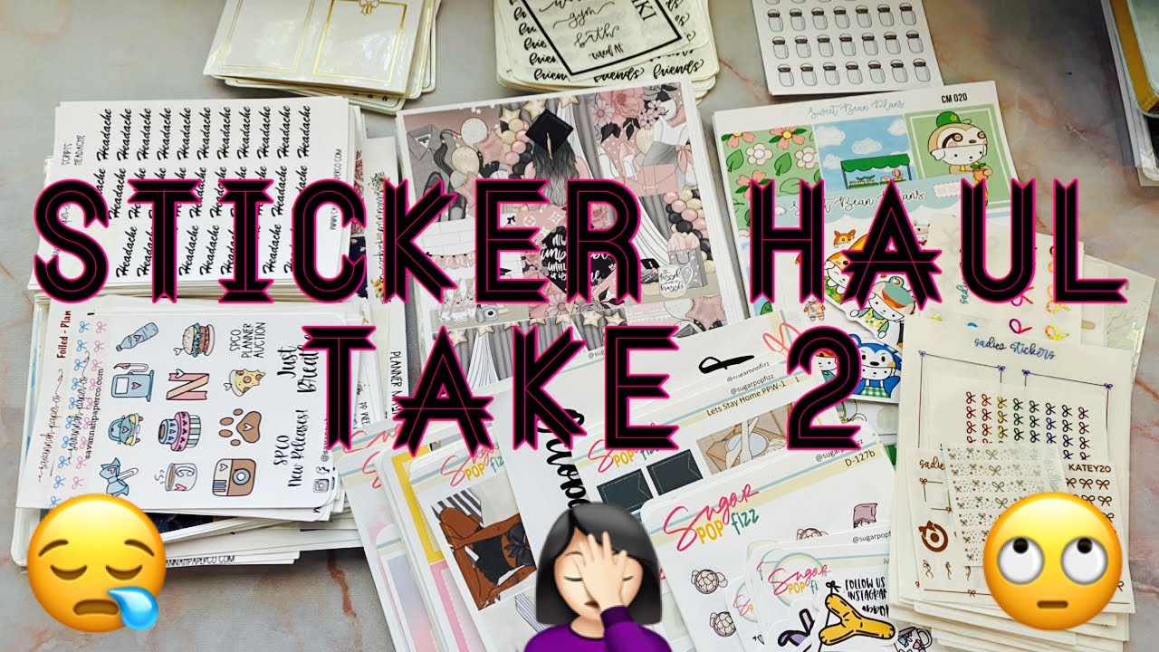 Sticker Haul take 2🙄 - YouTube