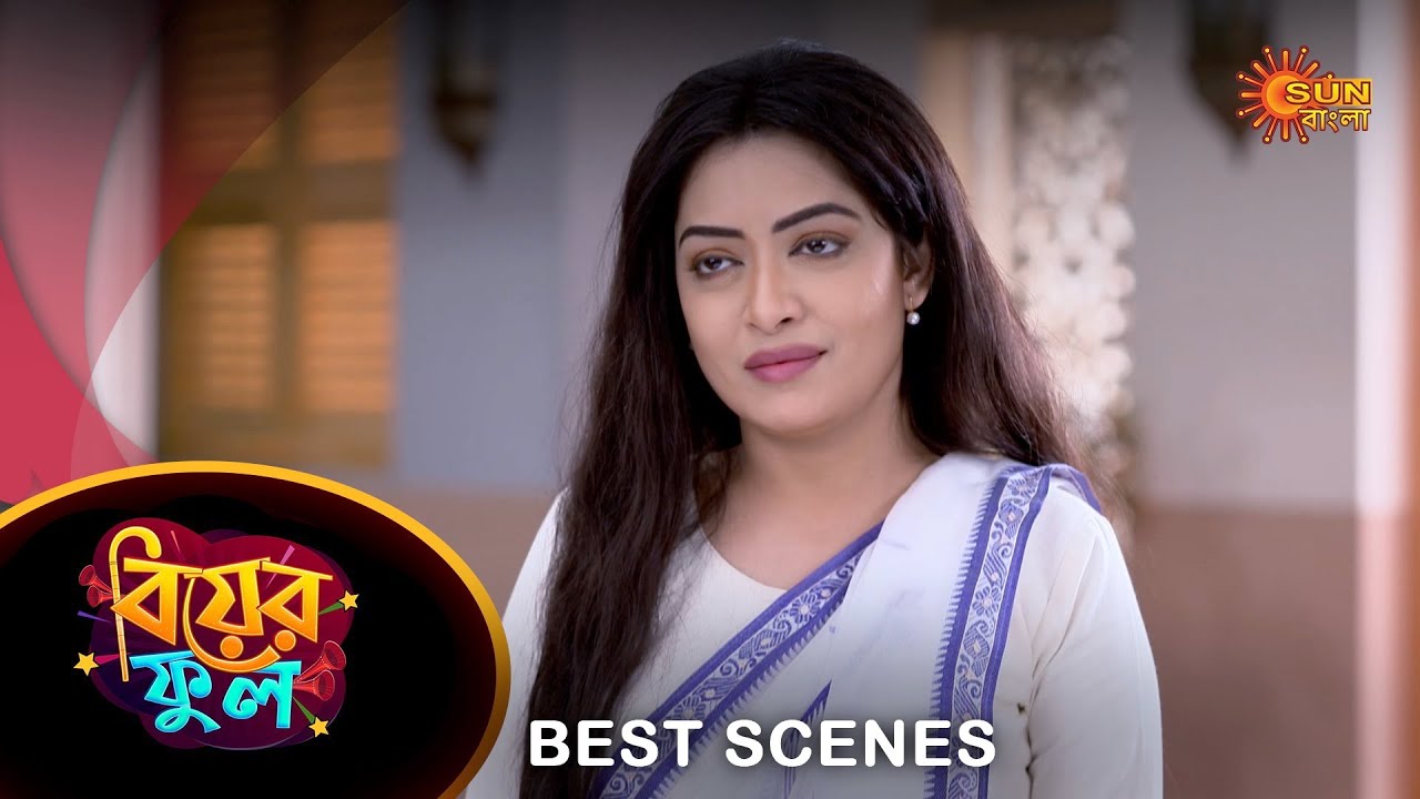 Biyer Phool - Best Scene | 20 Oct 2023 | Full Ep FREE on SUN NXT | Sun ...
