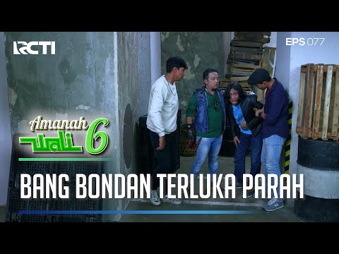 KASIHAN BANG BONDAN! BABAK BELUR DIPUKULIN PREMAN - AMANAH WALI 6 [PART 2]