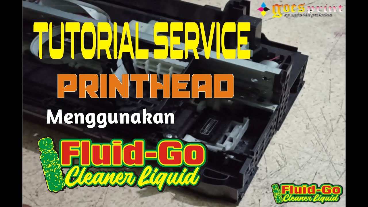 Tutorial service printhead menggunakan Fluid-Go Cleaner Liquid - YouTube