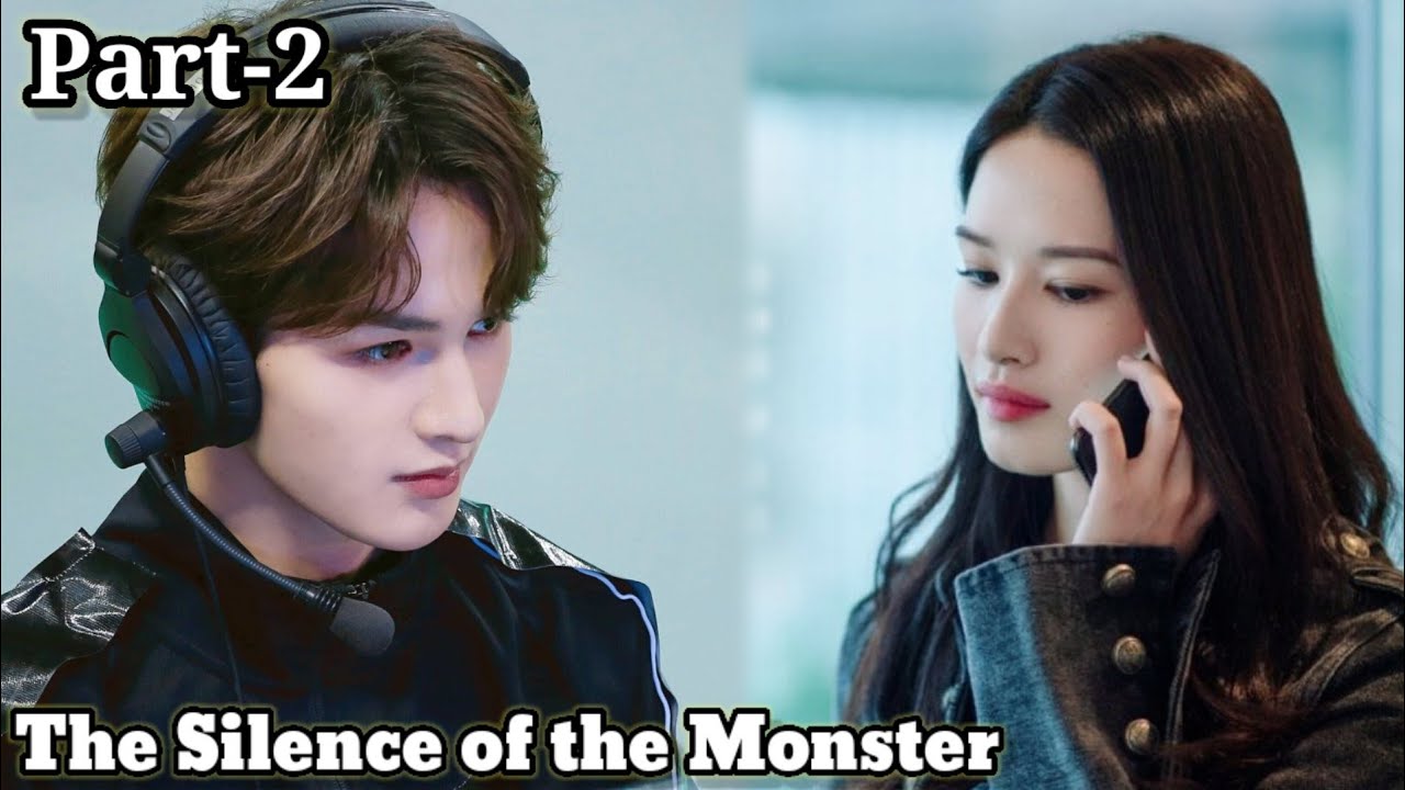 𝗧𝗵𝗲 𝘀𝗶𝗹𝗲𝗻𝗰𝗲 𝗼𝗳 𝘁𝗵𝗲 𝗺𝗼𝗻𝘀𝘁𝗲𝗿 Ep-3&4 𝗖𝗵𝗶𝗻𝗲𝘀𝗲 𝗱𝗿𝗮𝗺𝗮. 𝗞𝗼𝗿𝗲𝗮𝗻 𝗱𝗿𝗮𝗺𝗮 𝗲𝘅𝗽𝗹𝗮𝗶𝗻𝗲𝗱 ...