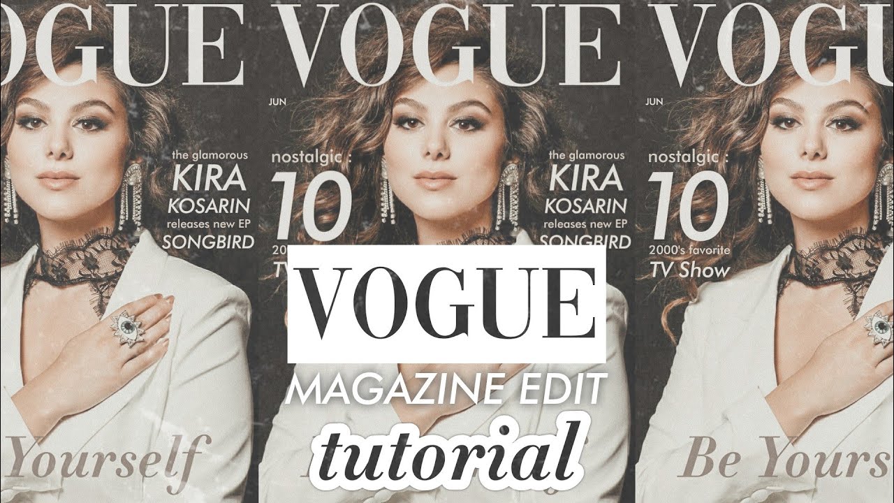 VOGUE MAGAZINE COVER EDIT TUTORIAL [with phonto only] - YouTube