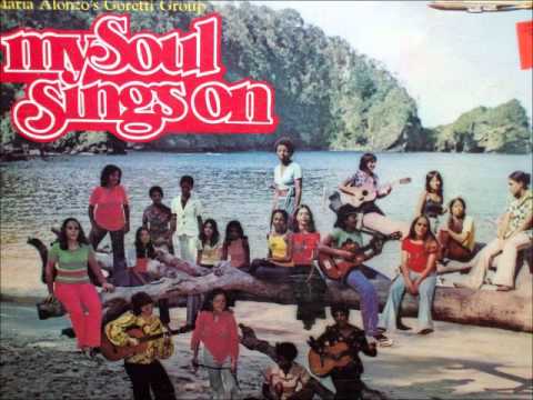 Maria Alonzo's Goretti Group - My Soul Sings On - YouTube