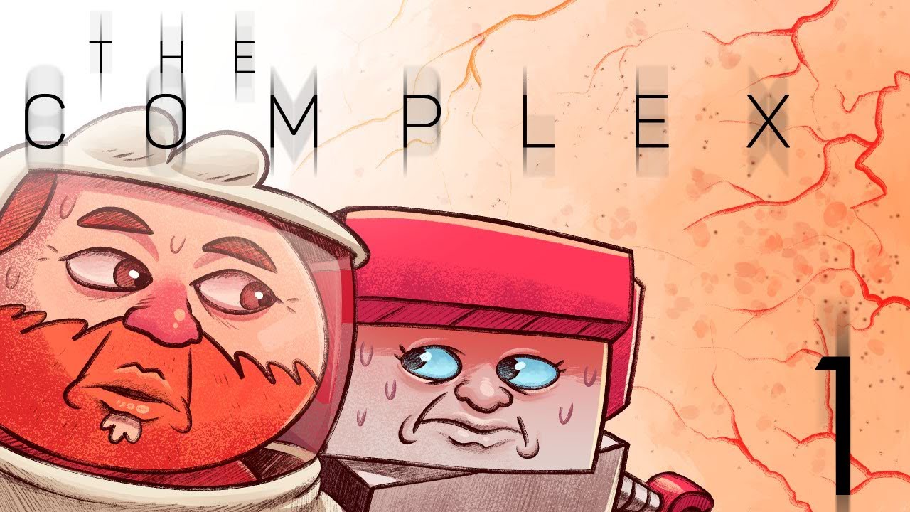 Too Real | The Complex | Part 1 - YouTube