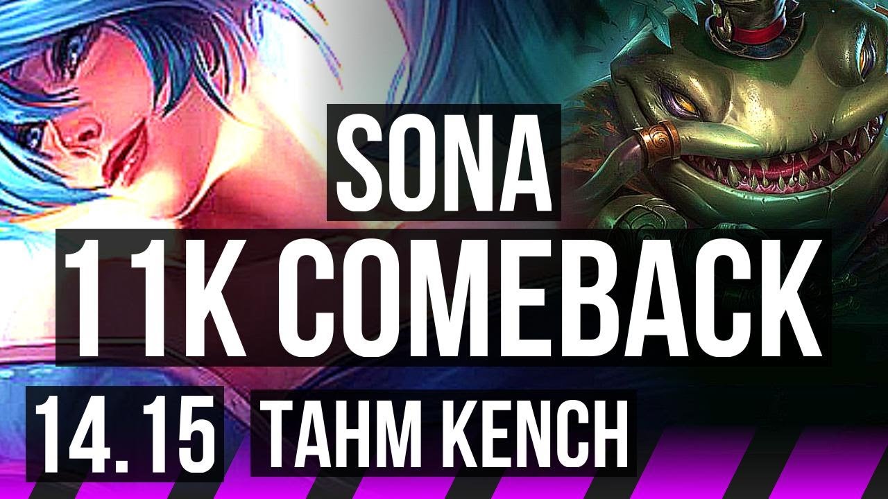 SONA & Jinx vs TAHM KENCH & Kai'Sa (SUP) | 11k comeback, 76% winrate, 18k DMG | EUNE Master | 14 ...