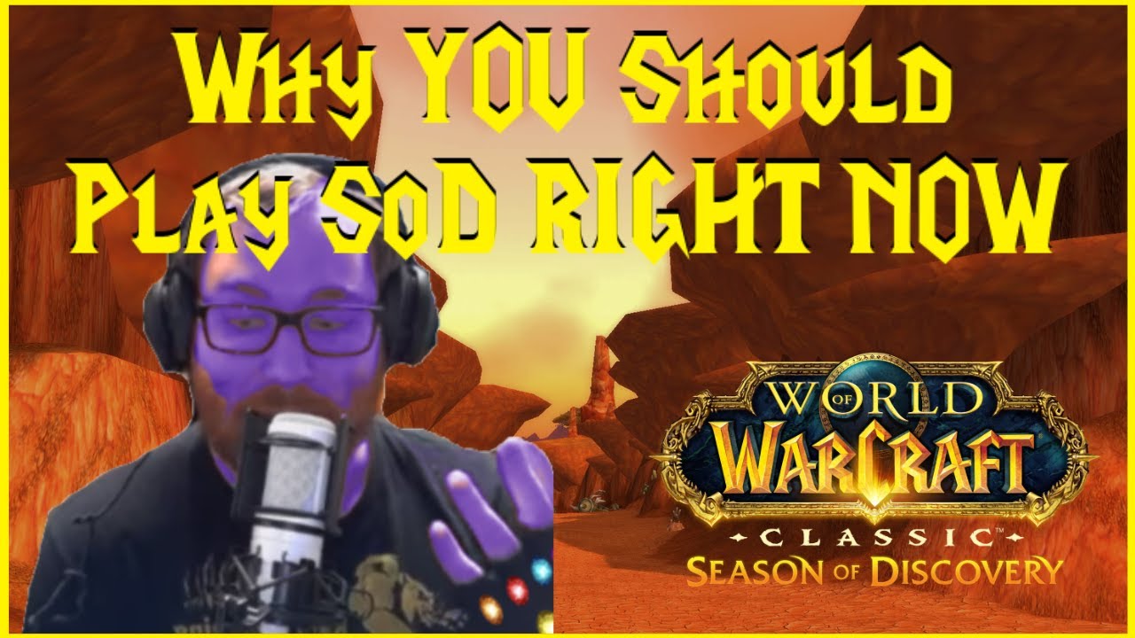 Season of Discovery: Why YOU Should Play SoD RIGHT NOW - YouTube
