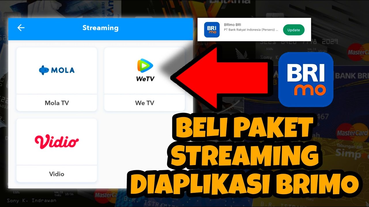 Beli Paket Streaming Vidio, We TV dan Mola TV bisa melalui aplikasi BRImo (Update BRImo sekarang ...