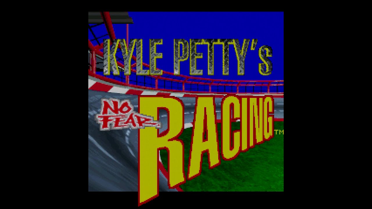 Kyle Petty's No Fear Racing Gameplay - YouTube