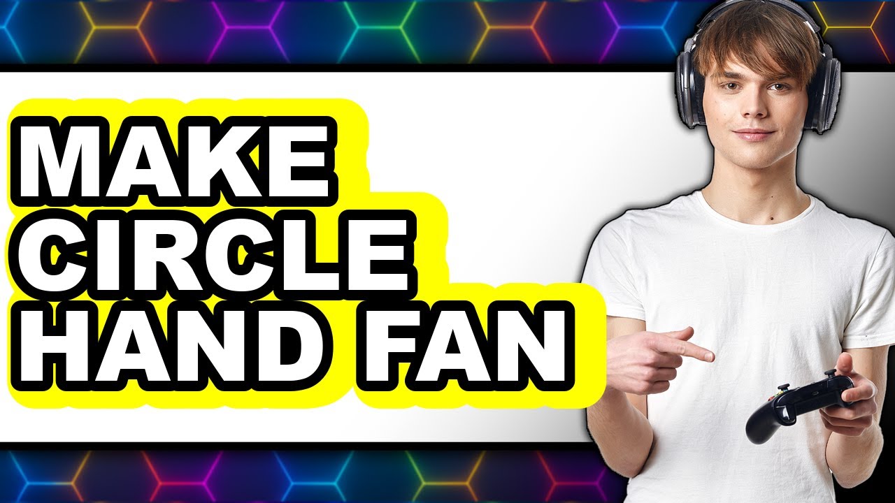 How to Make a Circle Hand Fan 2025 - Full Guide - YouTube