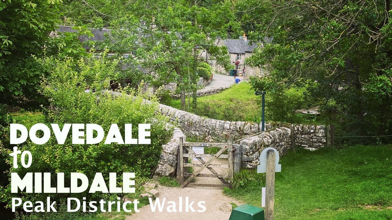 Dovedale to Milldale Walkthrough - Peak District Walks - July 2020 ...