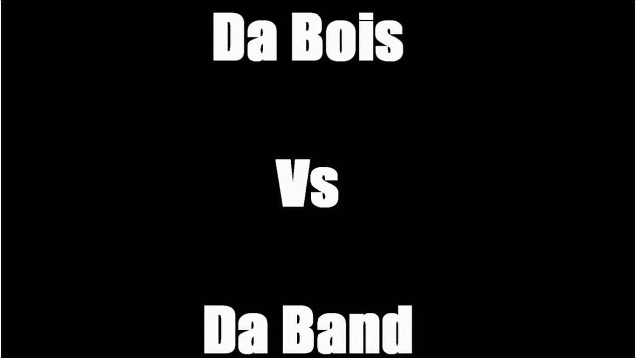 Da Bois Vs Da Band - YouTube