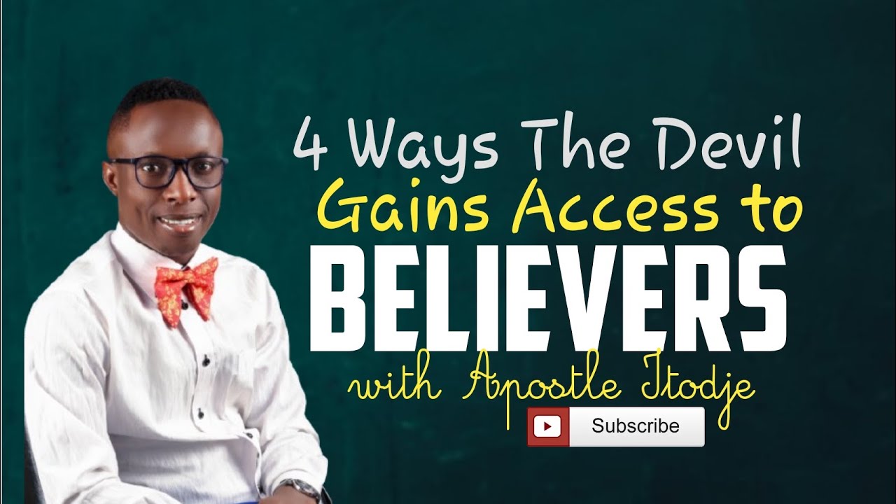 4 Ways the Devil Gains Access to Believers - YouTube