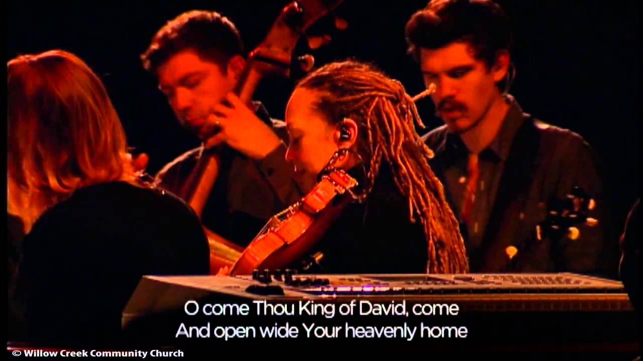 O Come O Come Emmanuel by Brandon Grissom | Live at Willow Creek ...