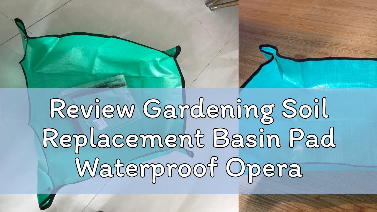 Review Gardening Soil Replacement Basin Pad Waterproof Operation Mat ...