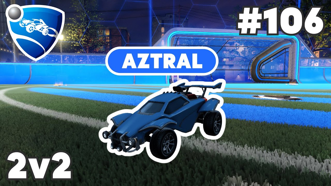 AztraL Ranked 2v2 PRO Replay #106 - Rocket League Replays - YouTube